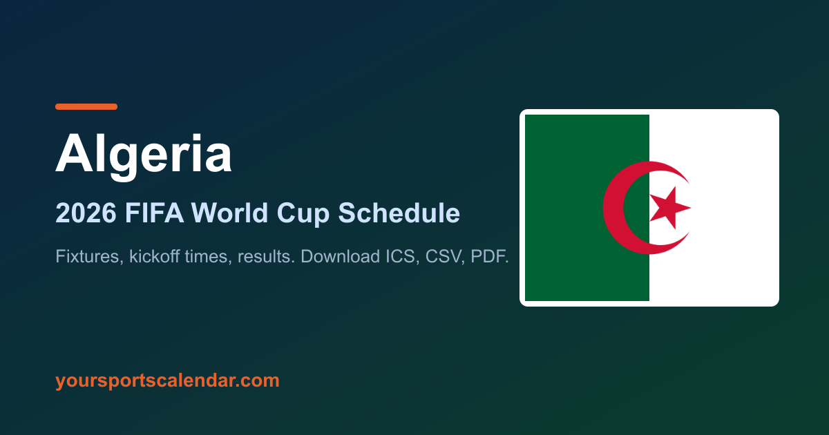 Algeria 2026 Schedule World Cup Your Sports Calendar